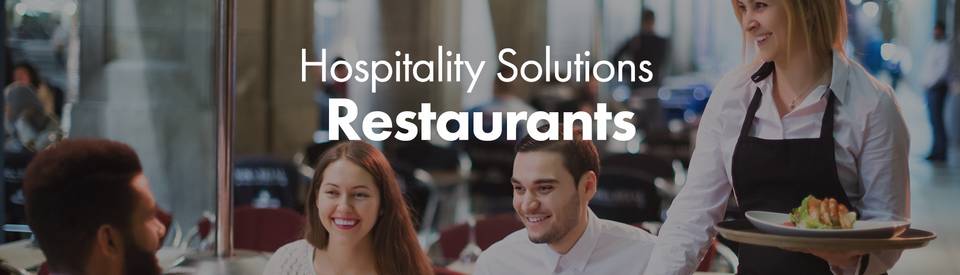 Hospitality Solutions - Restaurants