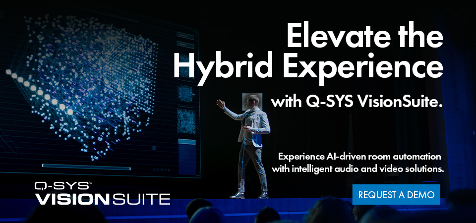 Q-SYS - Cloud-manageable Audio, Video and Control