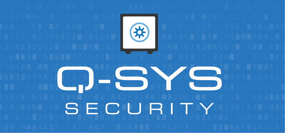 Q-SYS Security