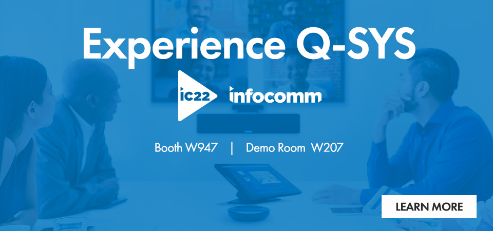 Q-SYS - Cloud Managed Audio, Video and Control
